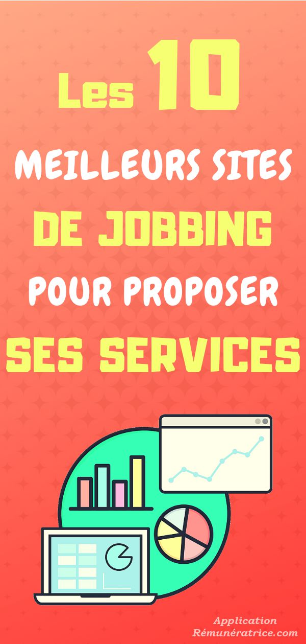 Les 10 Meilleurs Sites de Jobbing pour Proposer ses Services ...