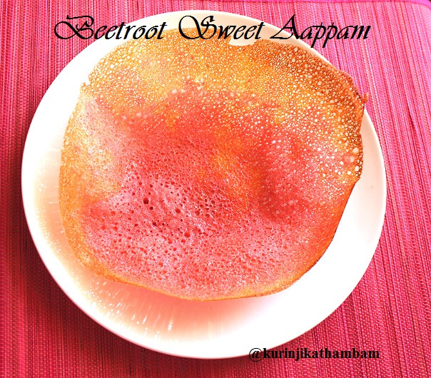 Beetroot Aappam | Aappam Recipes ~ Kurinji Kathambam