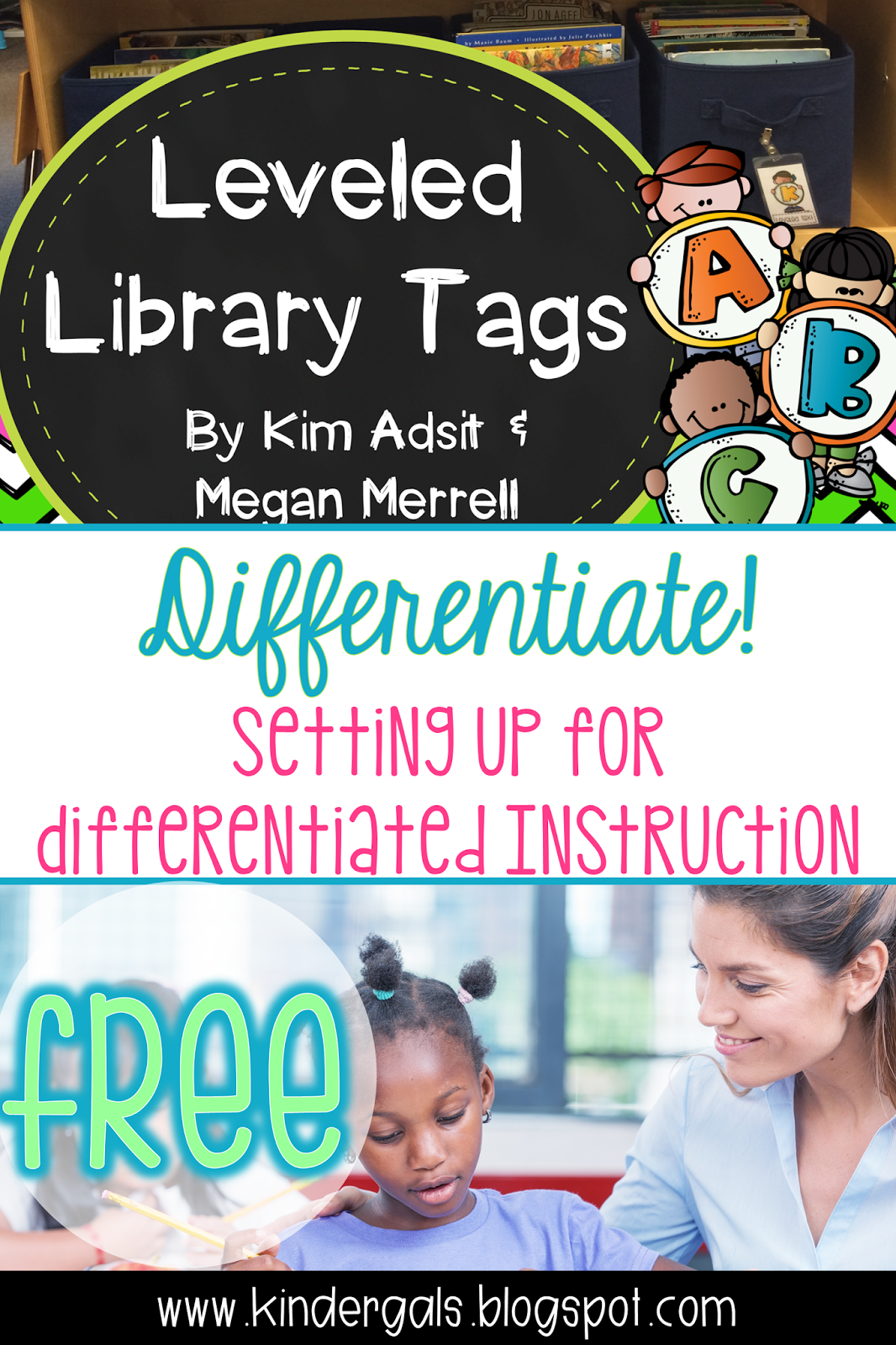 KinderGals: Setting Up for Differentiated Instruction