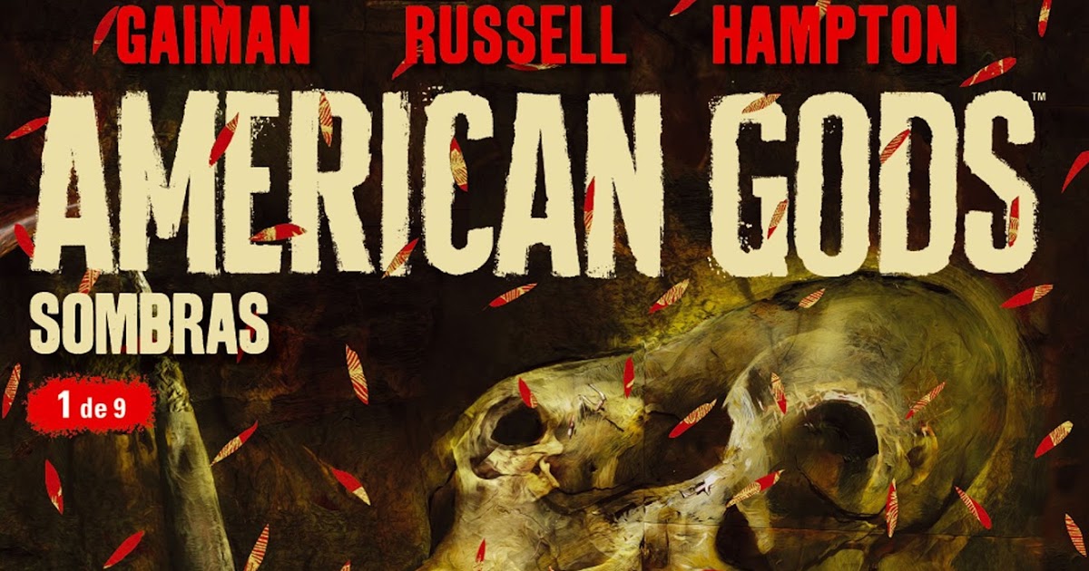 El lector de historietas: “American Gods. Sombras:1”, de Neil Gaiman ...