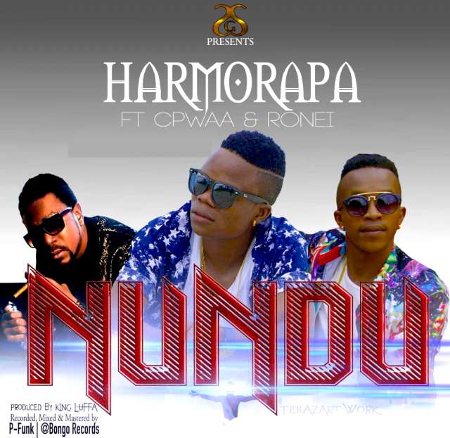 New Audio | Harmorapa Ft C Pwaa & Ronei - Nundu | Download/Listen - DJ ...