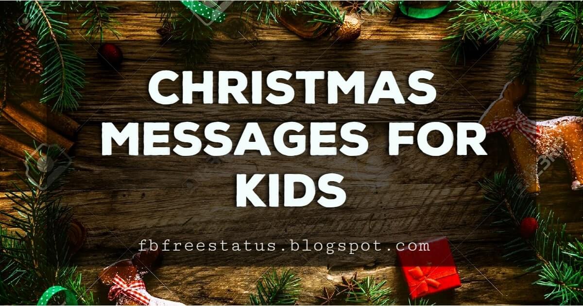 Christmas Messages For Kids christmas-messages-for-kids