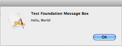 Mac OS X ® Programming: Message Box Using CoreFoundation Framework