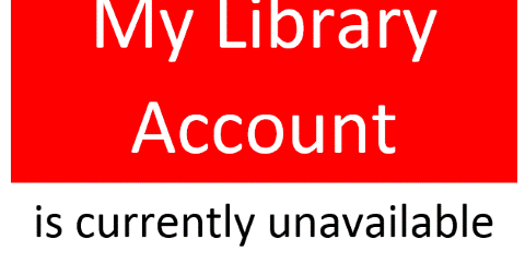 GMIT Libraries: 'My Library Account' unavailable