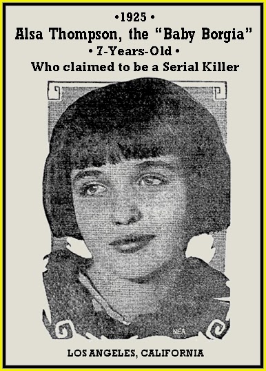 Unknown Gender History: Alsa Thompson, the “Baby Borgia” – Los Angeles ...