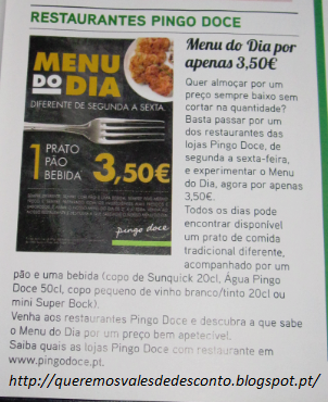 Queremos Vales de Desconto : Restaurantes Pingo Doce: Menu do Dia por 3,50€