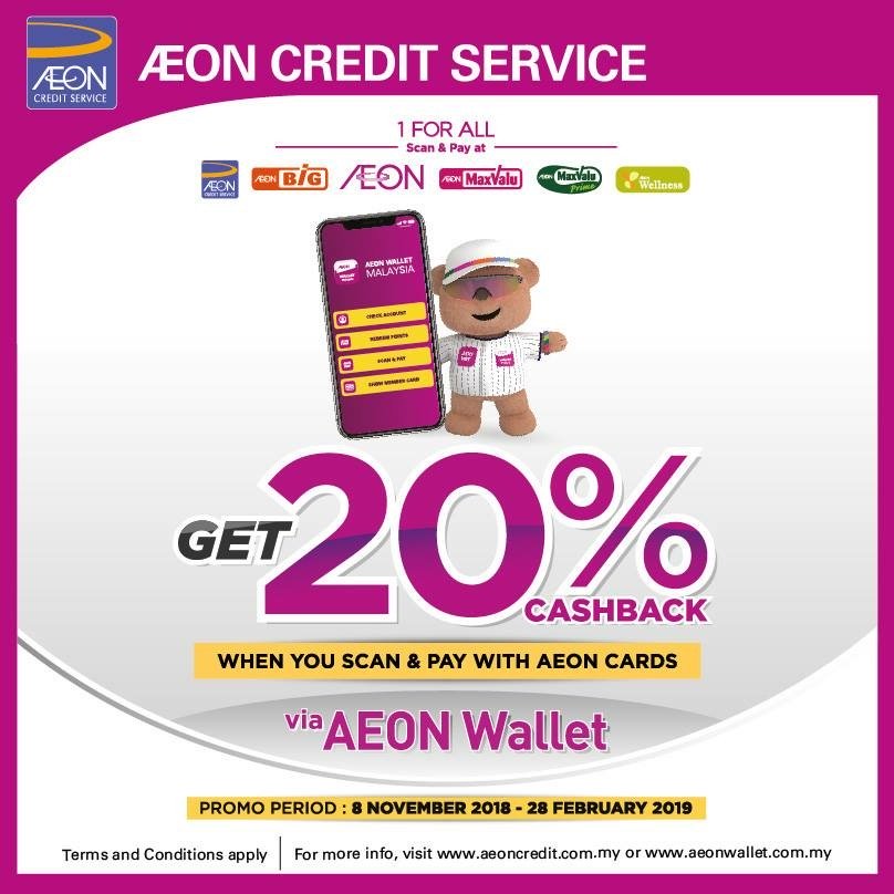 使用AEON Wallet消费，将可享有20%现金回扣