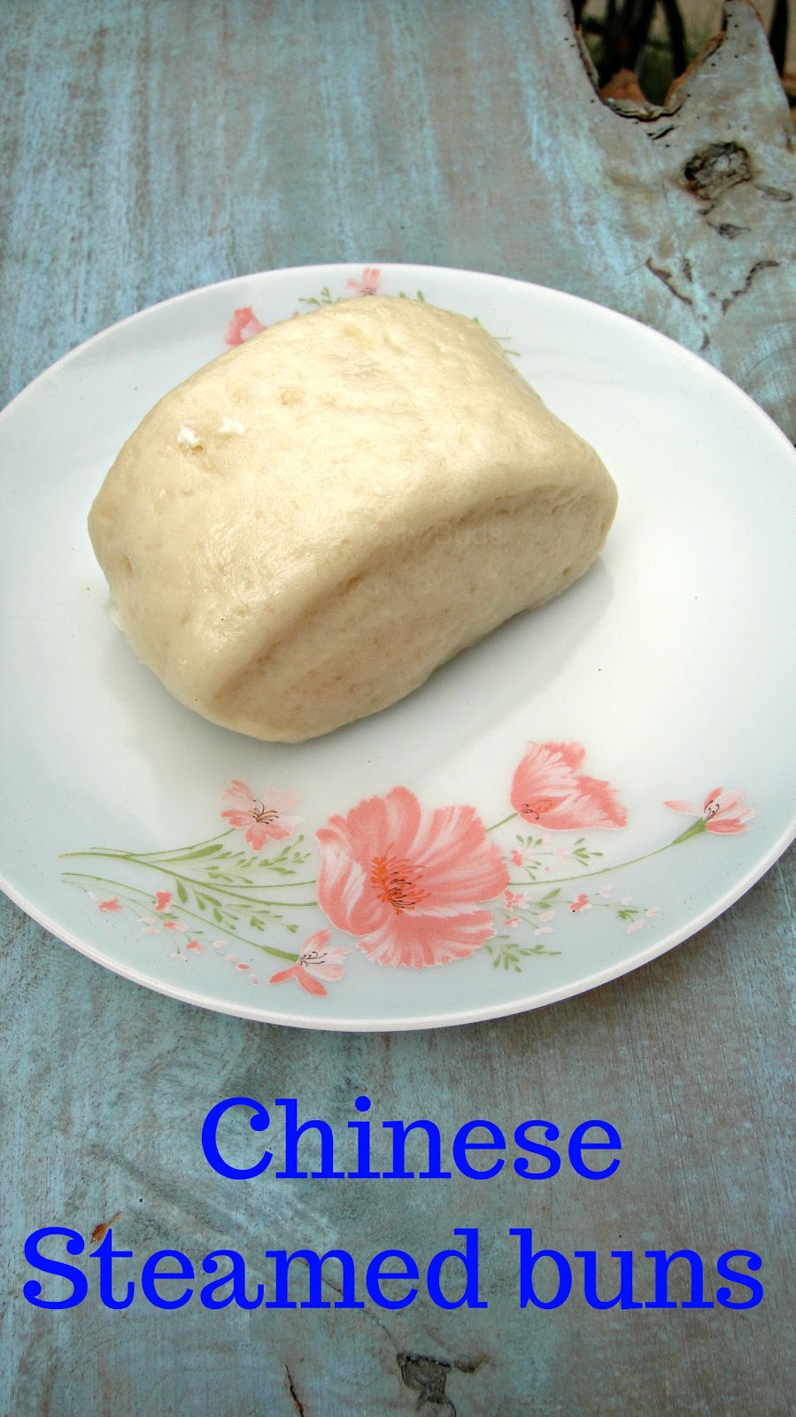 SARA'S TASTY BUDS: Chinese Steamed Buns - Mantou - 饅頭#BreadBakers
