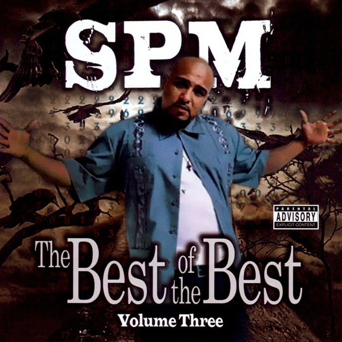 Dope Muzic Spot: S.P.M. - Best Of The Best Vol. 3