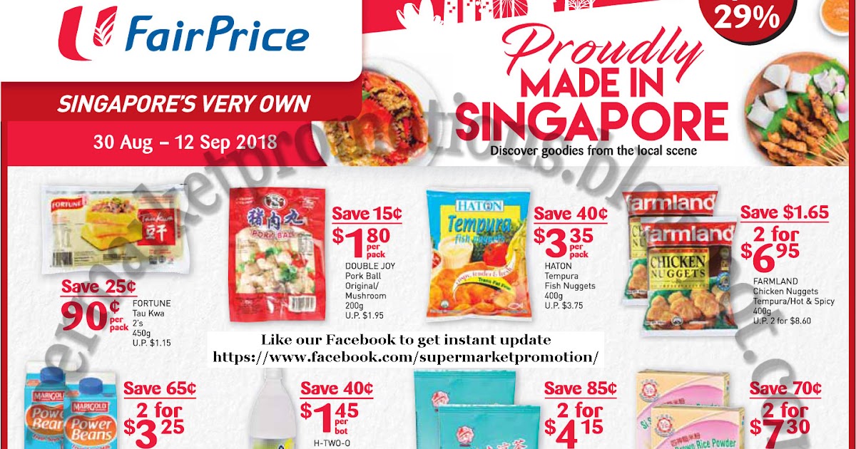 NTUC FairPrice Made In Singapore 30 August - 12 September 2018 ...