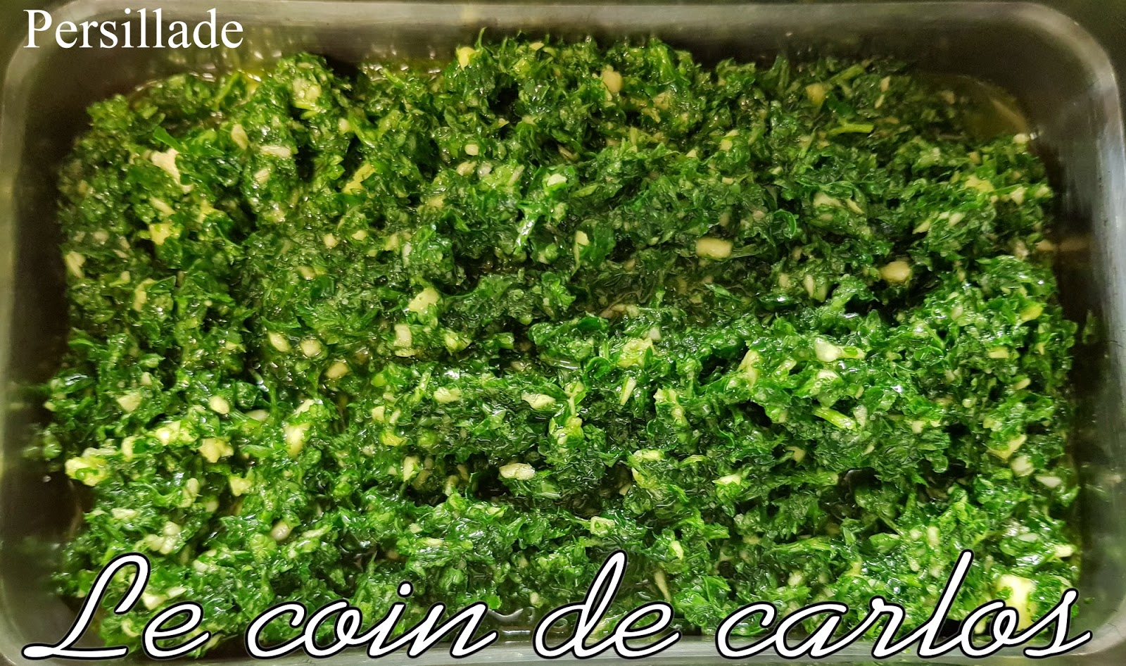 Le coin de Carlos: Persillade