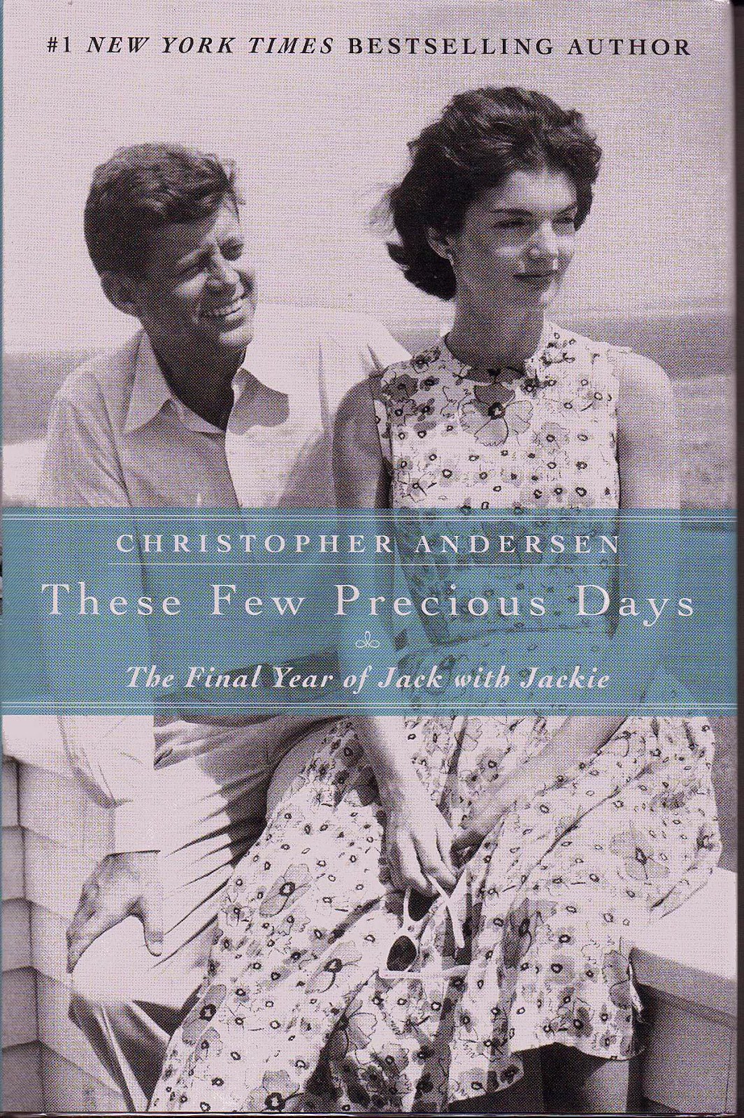 Rooftop Reviews: "These Few Precious Days" by Christopher Andersen (2013)