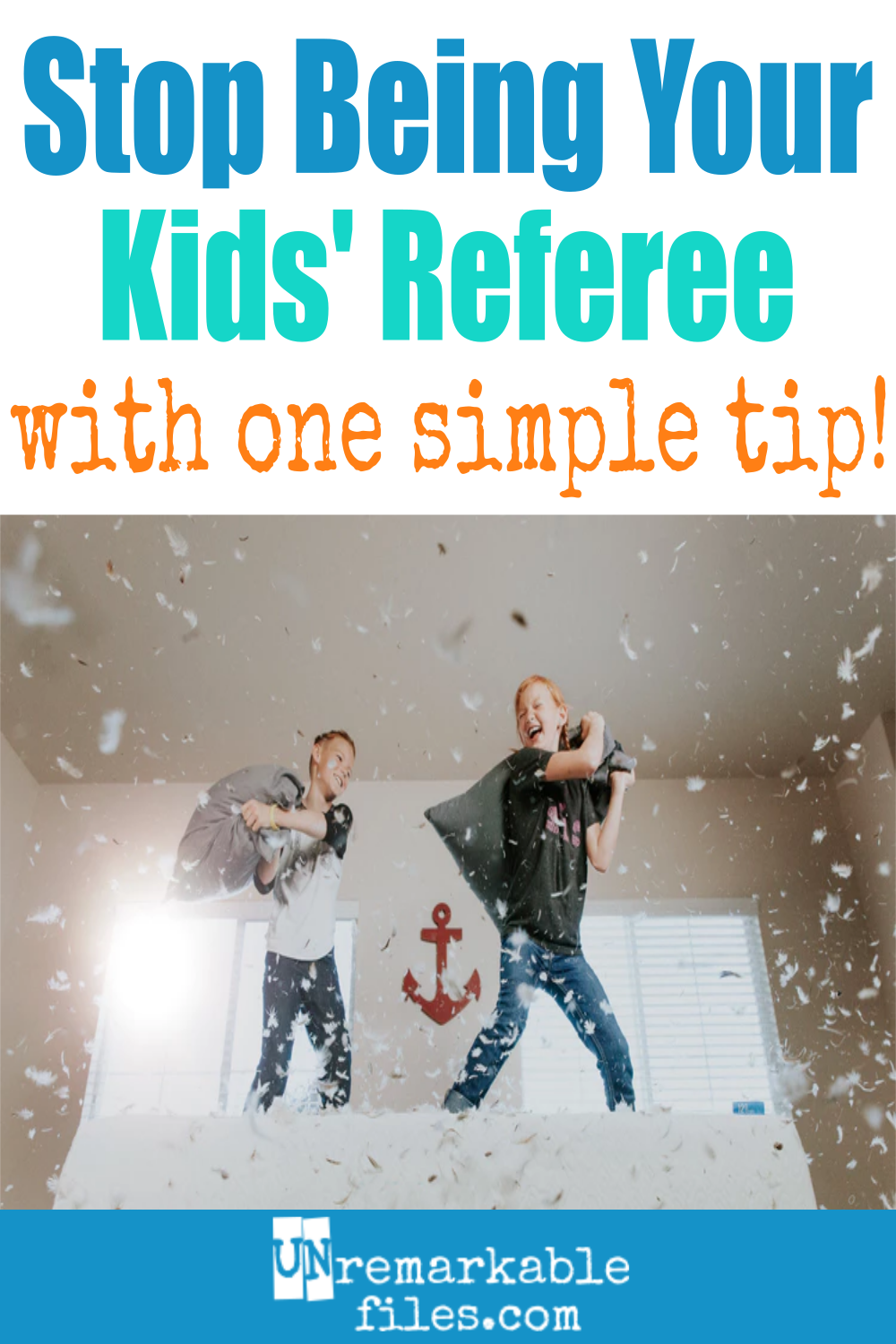 Unremarkable Files: How to Quit Playing Referee for Your Kids