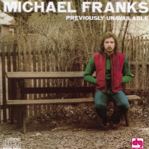 La Bible de la Westcoast Music - Cool Night -: Michael Franks ...