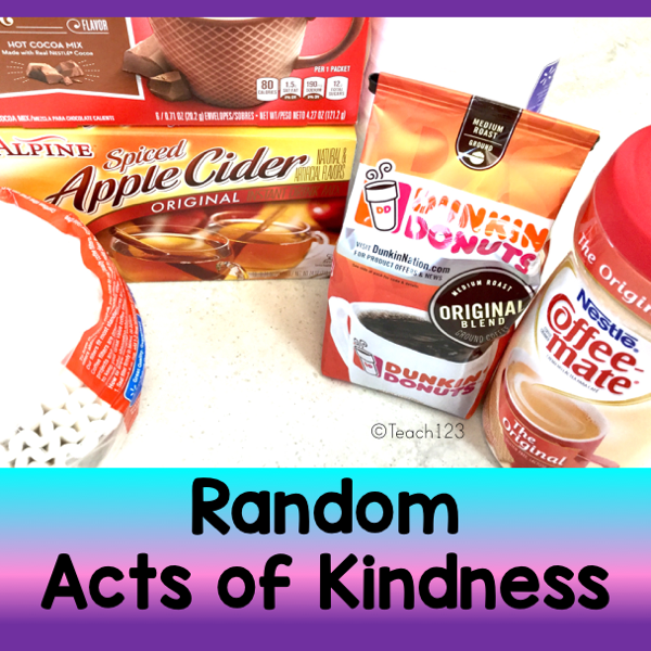 Staff Morale Boosters & Random Acts of Kindness + Freebie | Teach123