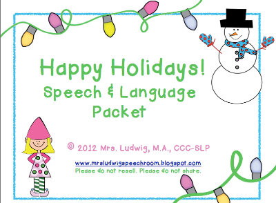 Mrs. Ludwig's Speech Room: Happy Holidays! Part 1