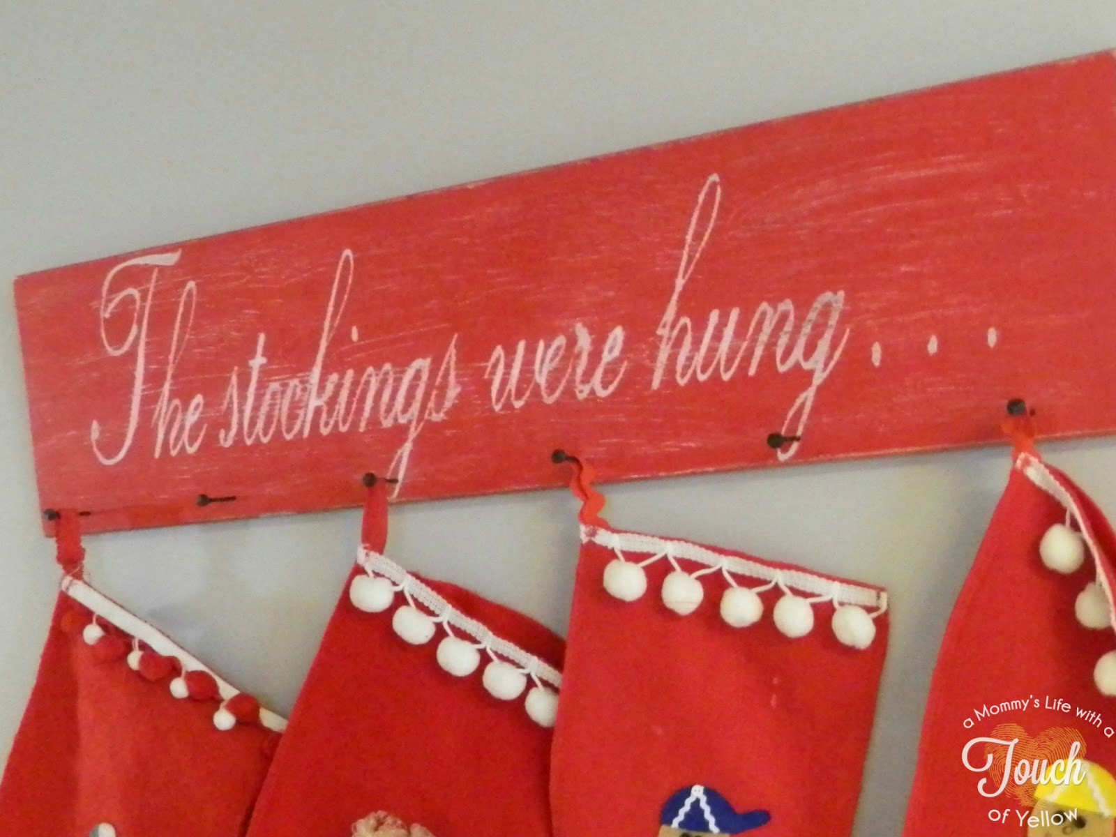 A mommy's life...with a touch of YELLOW: The Stockings Were Hung