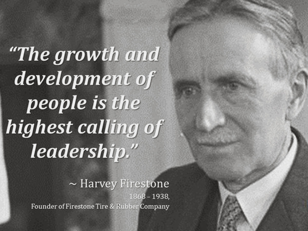Quote of Harvey S. Firestone