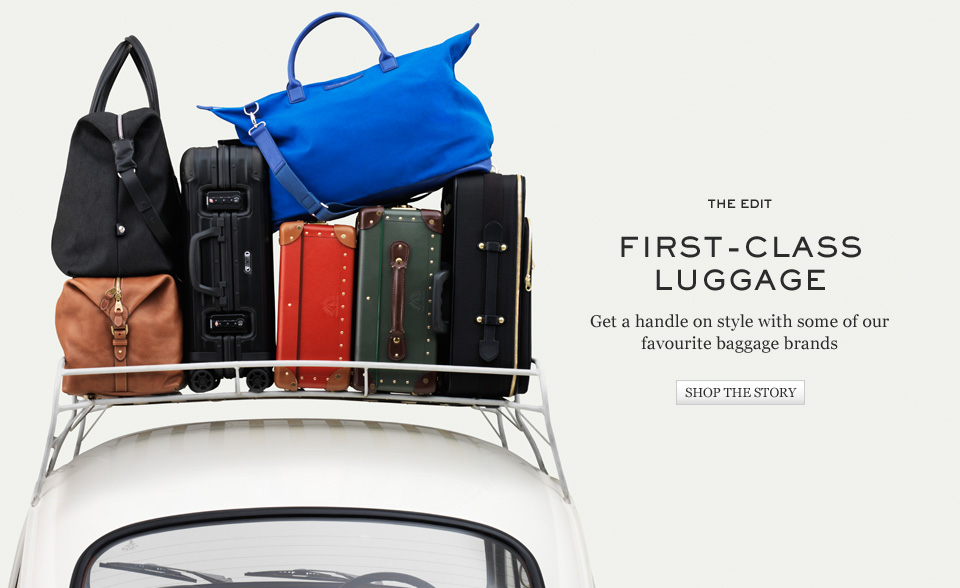 fashionspam: GET YOUR FIRST-CLASS LUGGAGE READY!