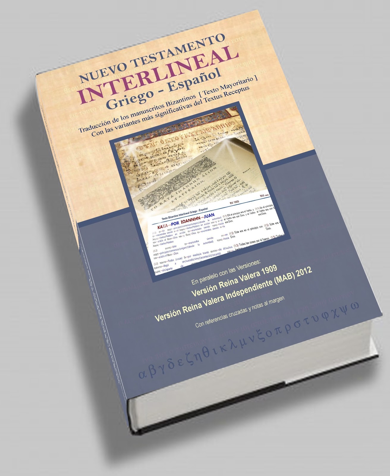 NUEVO TESTAMENTO INTERLINEAL: NUEVO TESTAMENTO INTERLINEAL