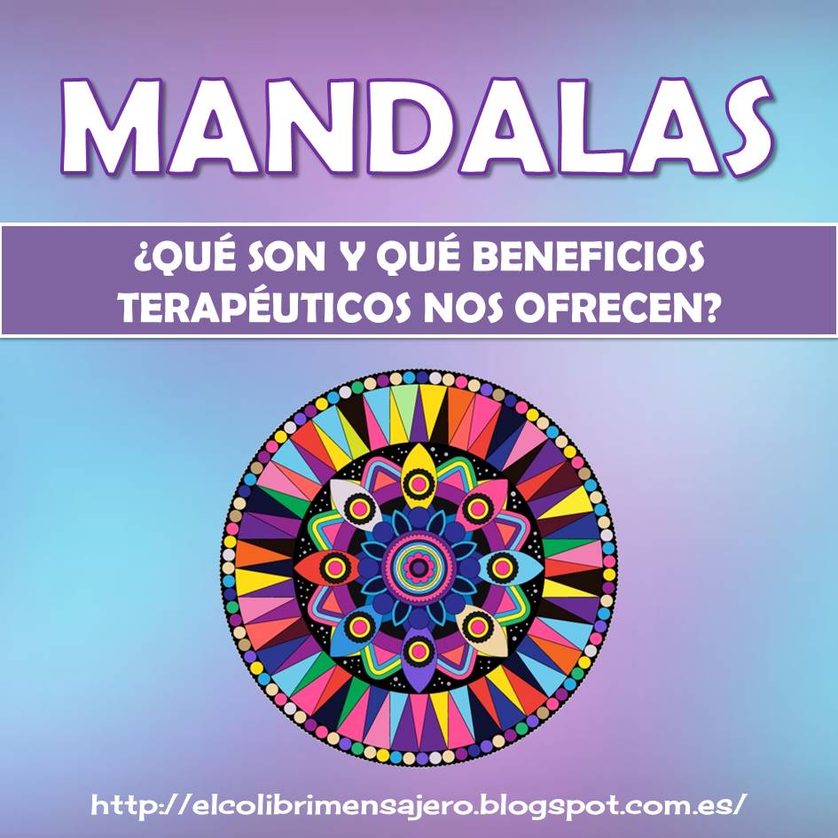 Paseando por la mente: MANDALAS, Qué son y qué beneficios terapéuticos ...