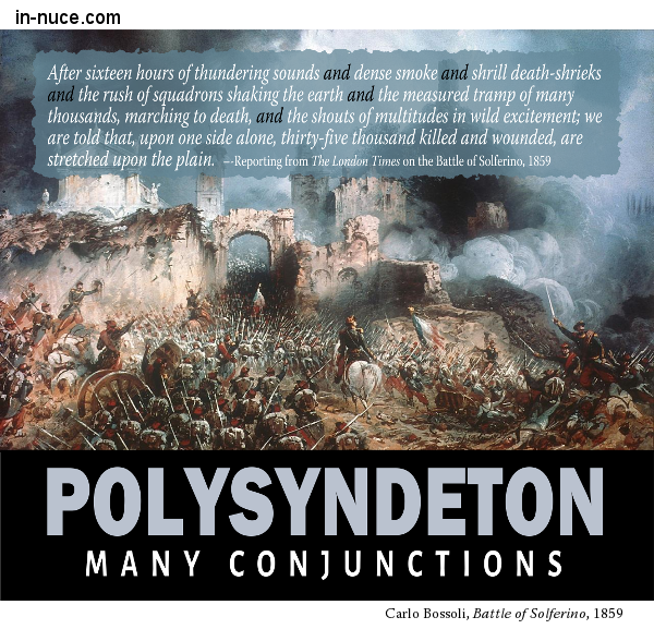 In Nuce: Polysyndeton: Many conjunctions