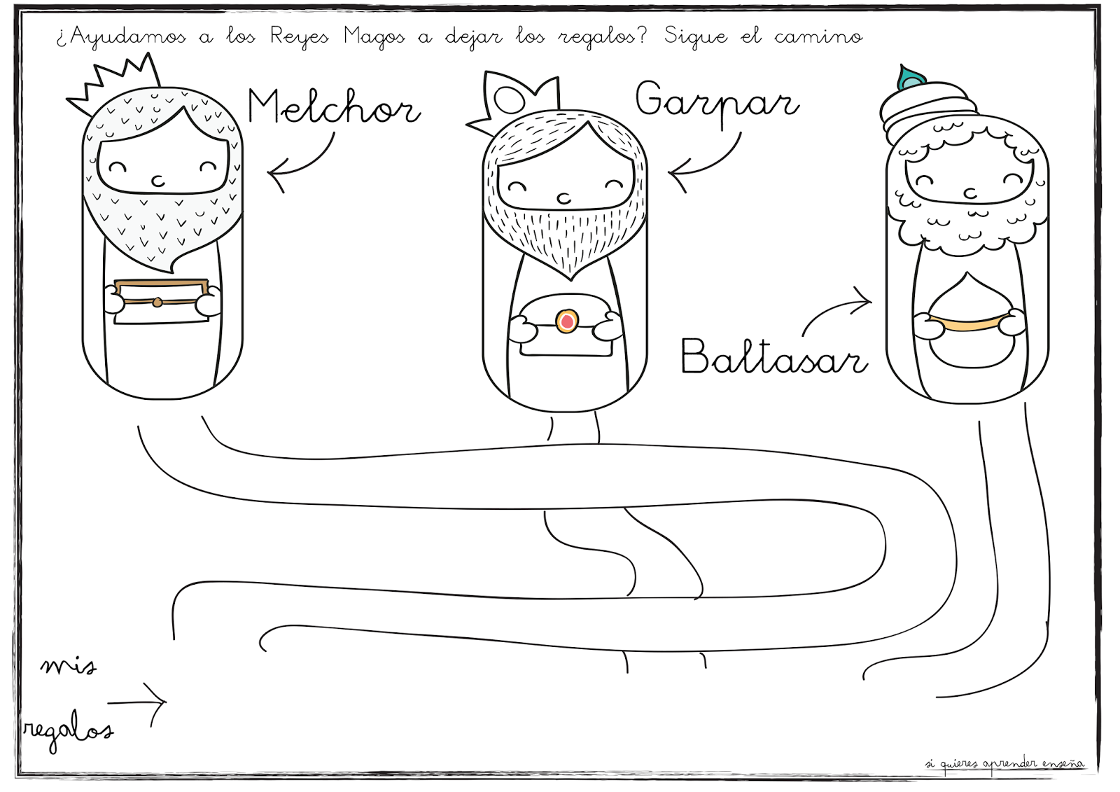 Y llegaron los Reyes Magos - Si quieres aprender, ENSEÑA.