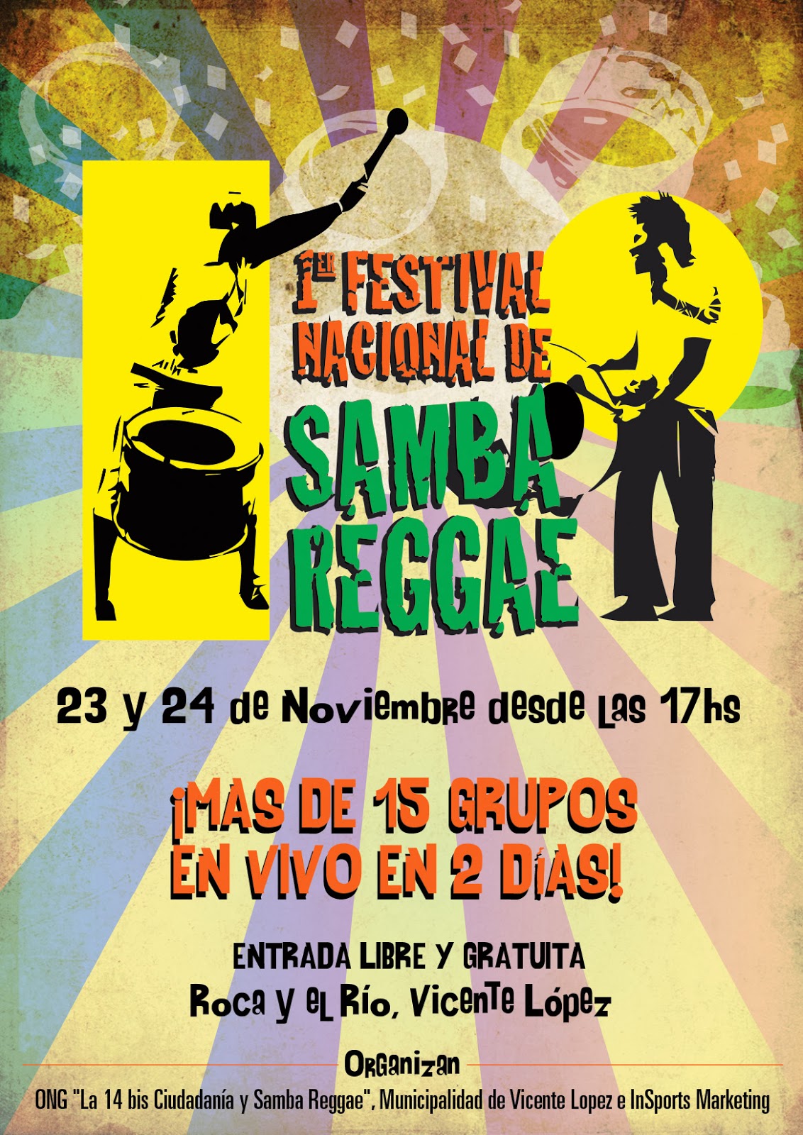 Vida! Comunicación & Producción: 1° Festival Nacional de Samba Reggae