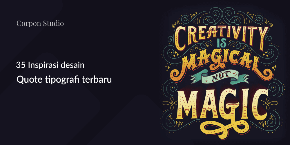 35 Inspirasi Desain Quote Typografi Terbaru - Jago Desain