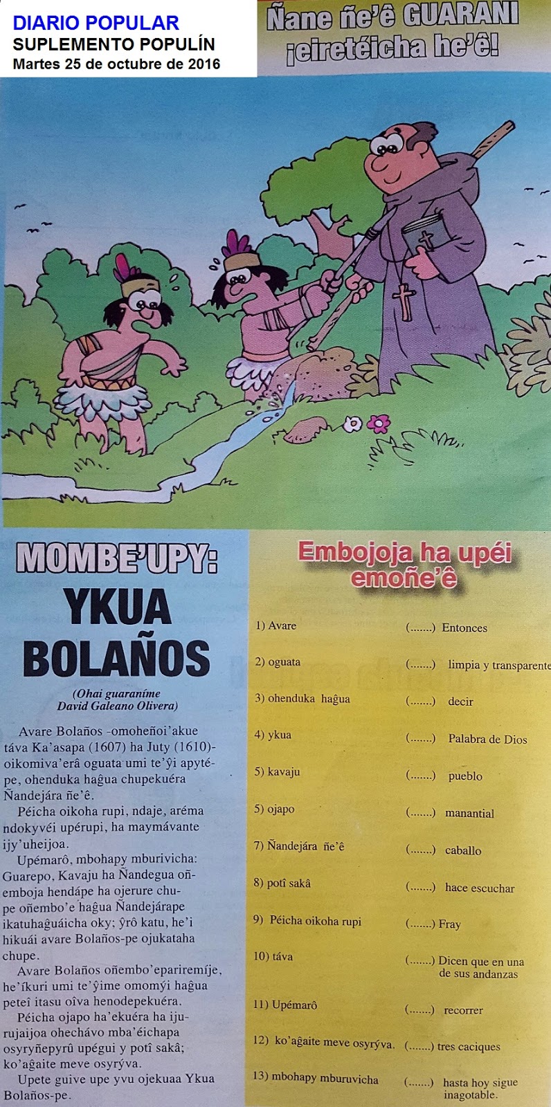 lenguaguarani: MOMBE'UPY: YKUA BOLAÑOS