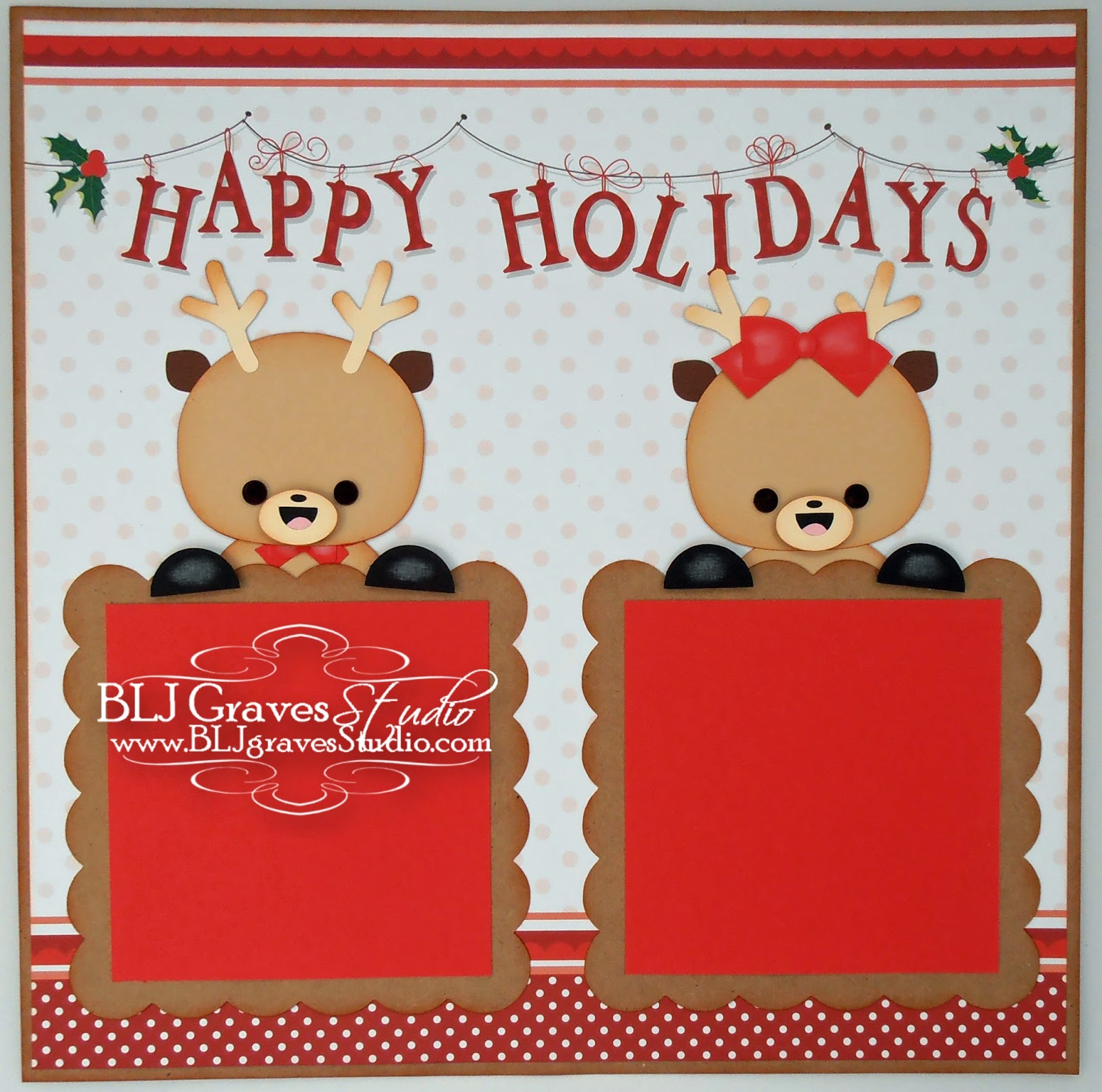 BLJ Graves Studio: Christmas Reindeer Scrapbook Layout