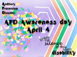 Raising A Child With Auditory Processing Disorder: Happy APD Awareness Day