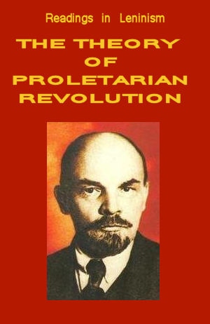Readings İn Leninism - 2 - Theory of Proletarian revolution - Selected ...