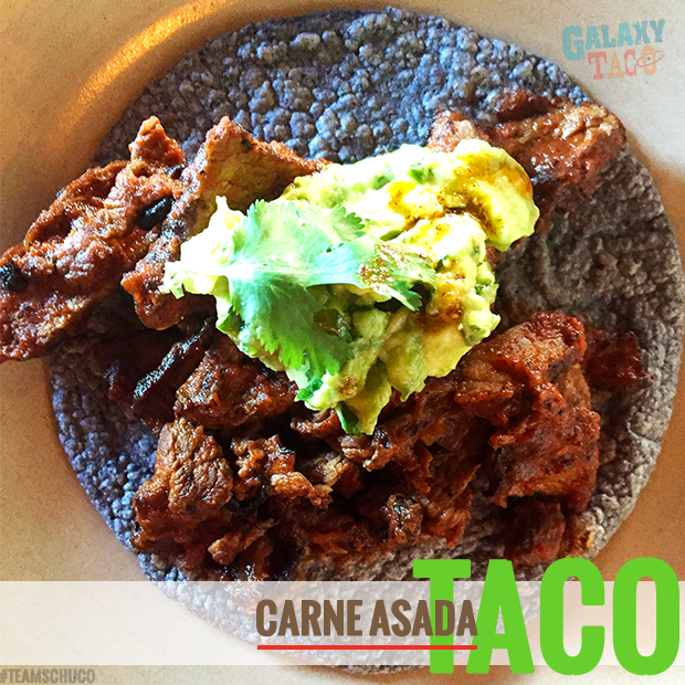 You Had Me At Let's Get Galaxy Taco!