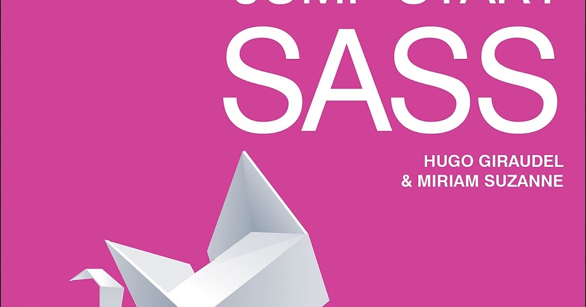 Book Review - Jump Start SASS Book Review - Jump Start SASS