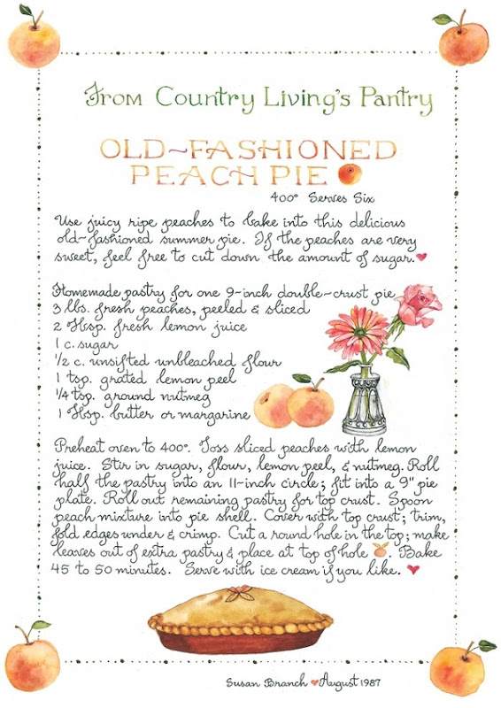 Hilltop Gothic: Susan Branch's Luscious Peach Pie