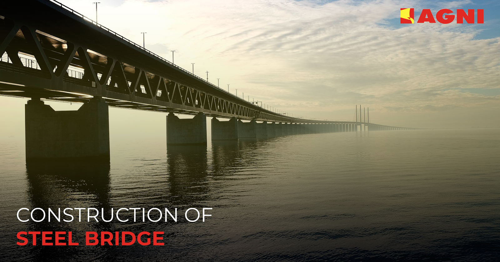 Learn everything that goes into constructing a Steel bridge - Agni ...