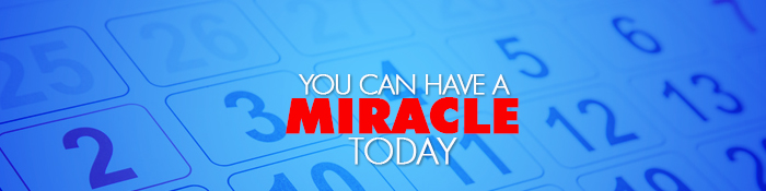 EXPECT A MIRACLE WHEN YOU PRAY!
