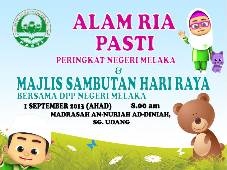 Pusat Asuhan Tunas Islam Melaka: Alam Ria PASTI Negeri Melaka dan ...