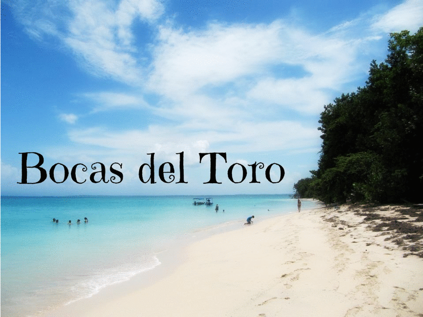 Bocas del Toro - Isla Colón - En busca de una belleza