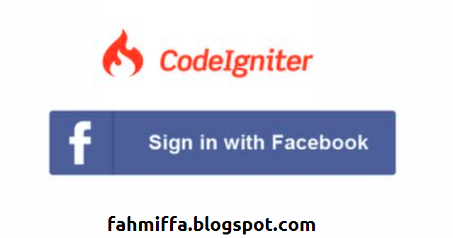Tutorial CodeIgniter Login dengan Facebook Tutorial CodeIgniter Login dengan Facebook