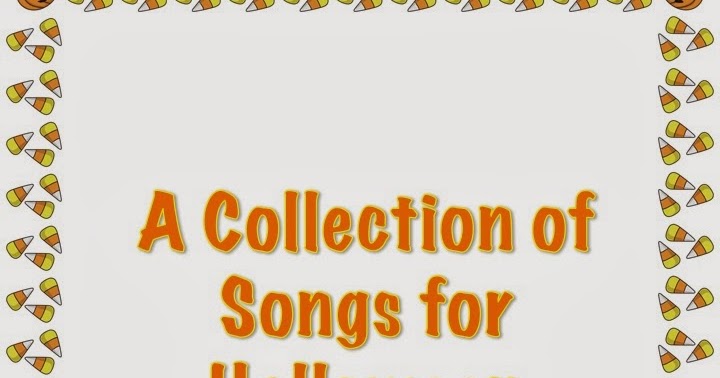 A Collection of Songs and PDFs for Halloween - Music a la Abbott - Amy ...