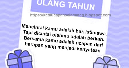 UCAPAN SELAMAT MERAYAKAN ULANG TAHUN DALAM KATA-KATA ULTAH TERBARU 2019 ...