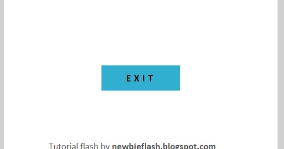 Tutorial Flash Action Script 2 Untuk Perintah Exit
