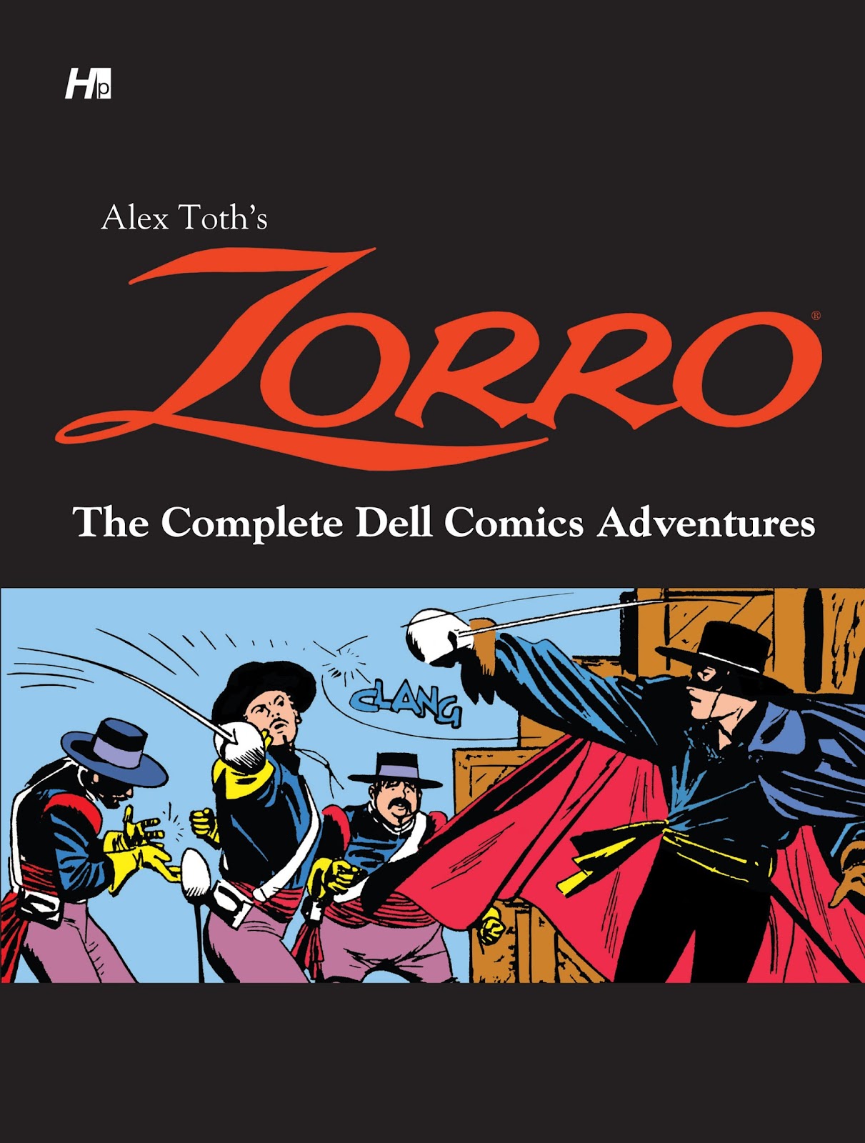 Old-fashioned Comics: Alex Toth's Zorro. The Complete Dell Comics ...