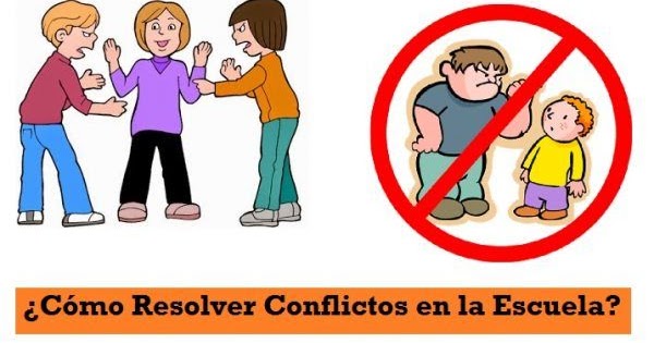 RESOLVAMOS JUNTOS: ¿Cómo resolver conflictos en el aula?
