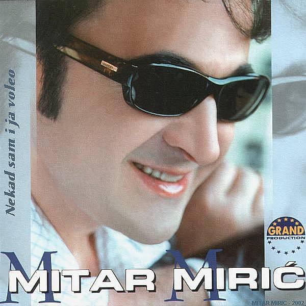 Magaza-Diskografije: Mitar Miric (1975-2016) - Diskografija