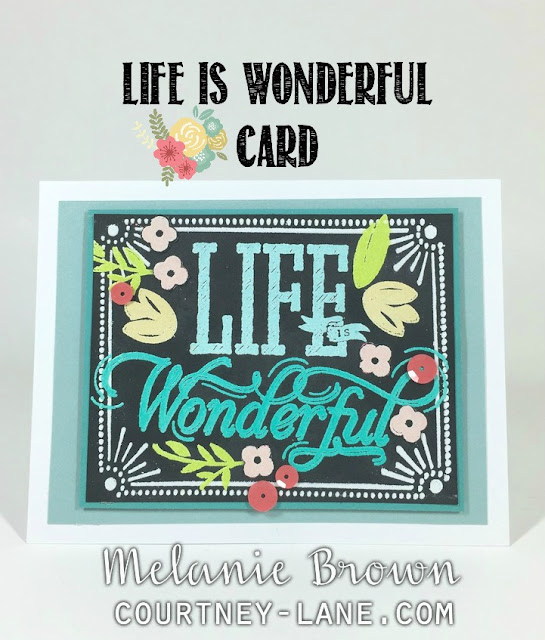 Courtney Lane Designs: Life is Wonderful card