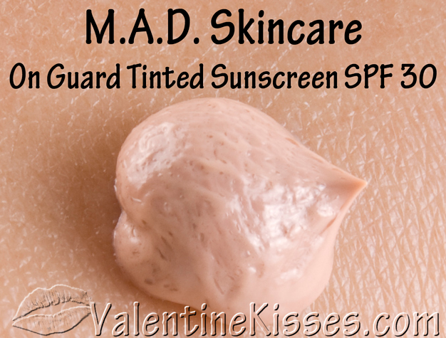 Valentine Kisses: M.A.D. Skincare On Guard Tinted Sunscreen SPF 30 ...