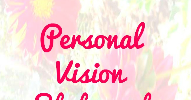 Christian Stress Management: How to Write a Personal Vision Statement